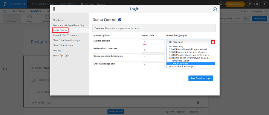 Quota control to limit responses | QuestionPro Help Document