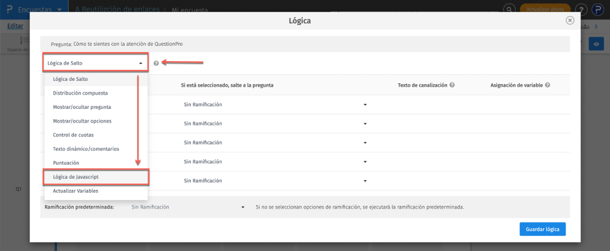 Lógica de JavaScript | QuestionPro Centro de Ayuda